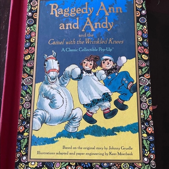 Other | Raggedy Ann And Andy And The Camel With The Wrinkled Knees ...